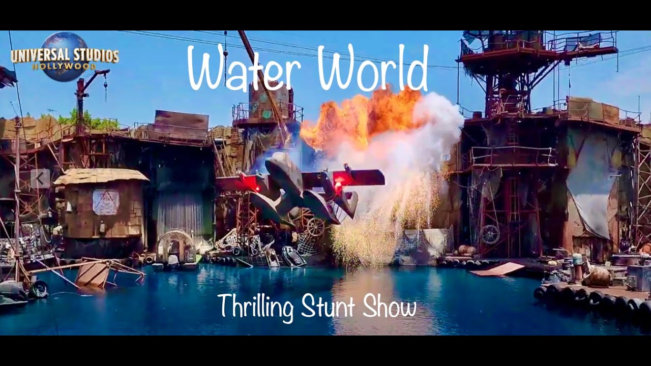 Water World Stunt Show | Universal Studios Hollywood | California ...