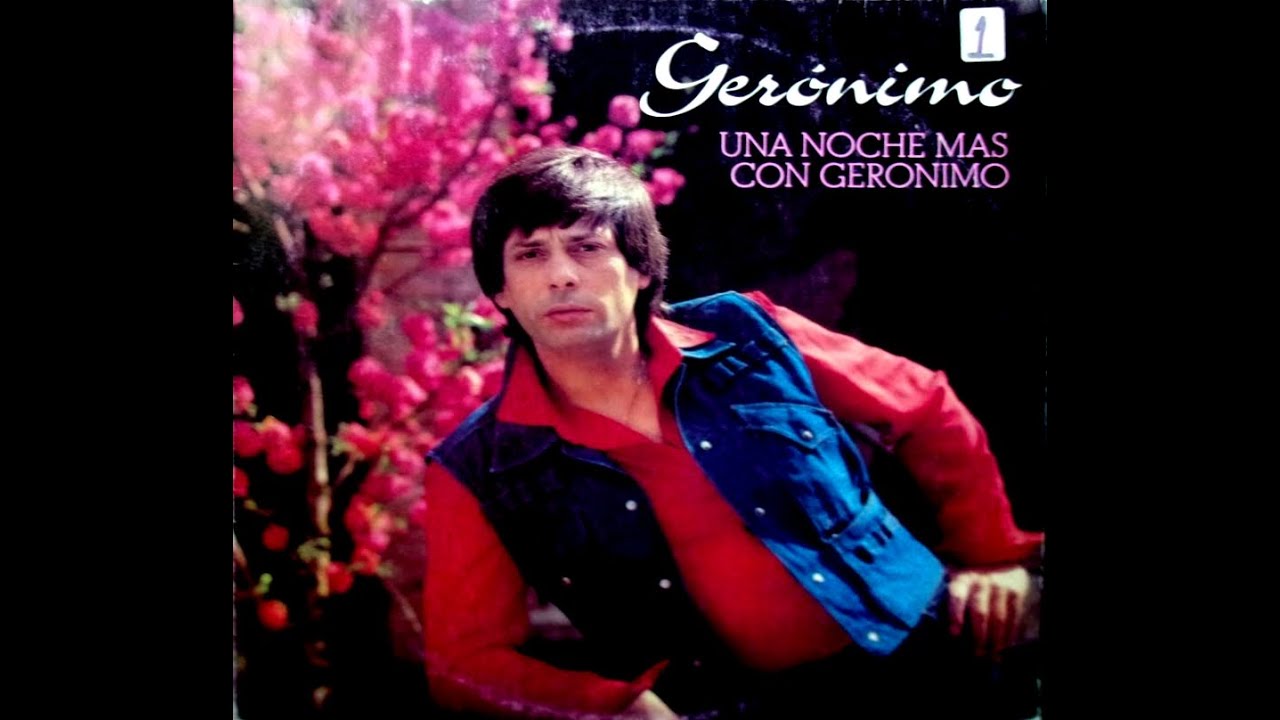 GERONIMO - AÑO 1983 - YouTube