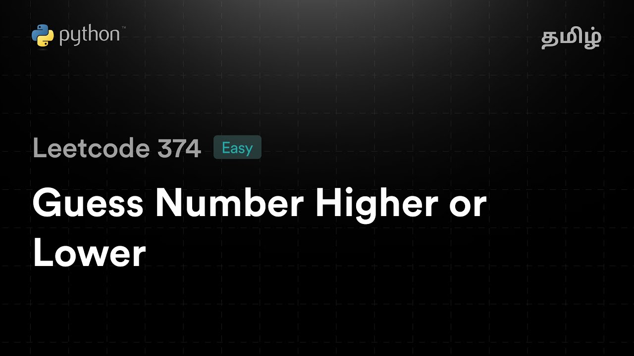 Leetcode 374 - Guess Number Higher or Lower | Python | Tamil - YouTube