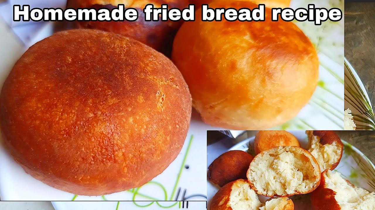 Homemade fried bread recipe // bread recipe - YouTube