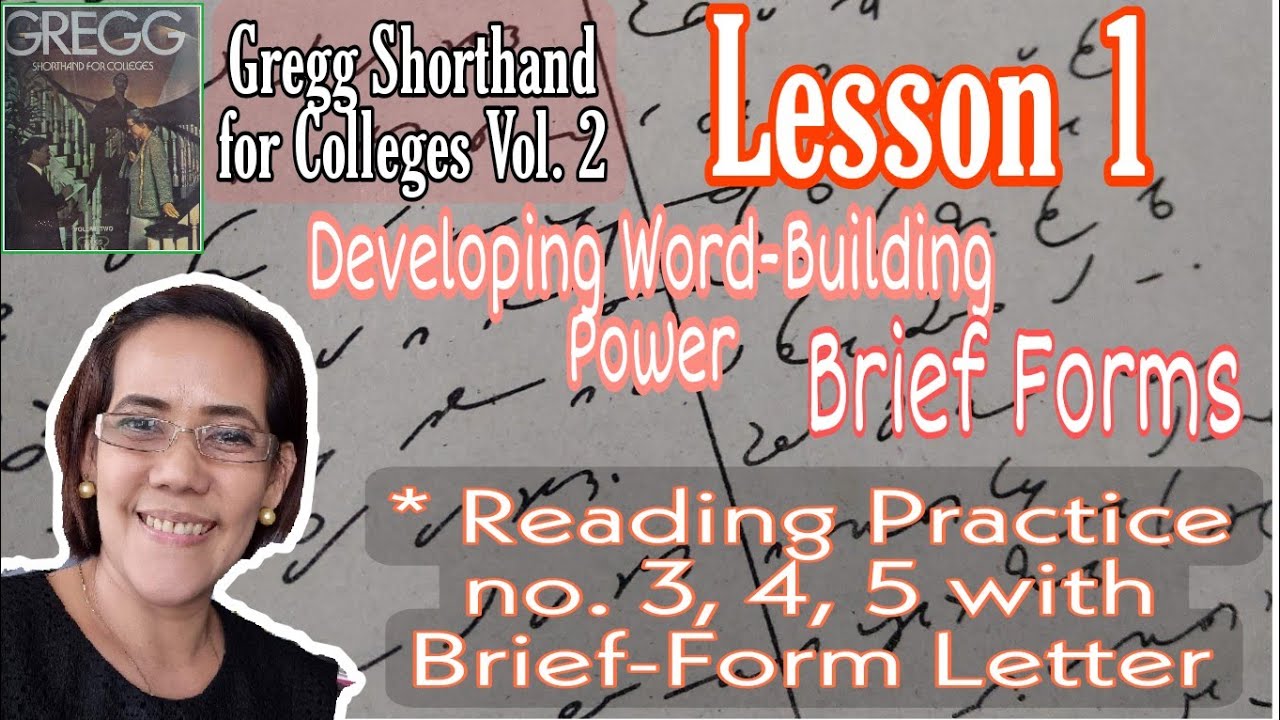 GREGG SHORTHAND FOR COLLEGES vol. 2: Lesson 1, Developing Word Building ...