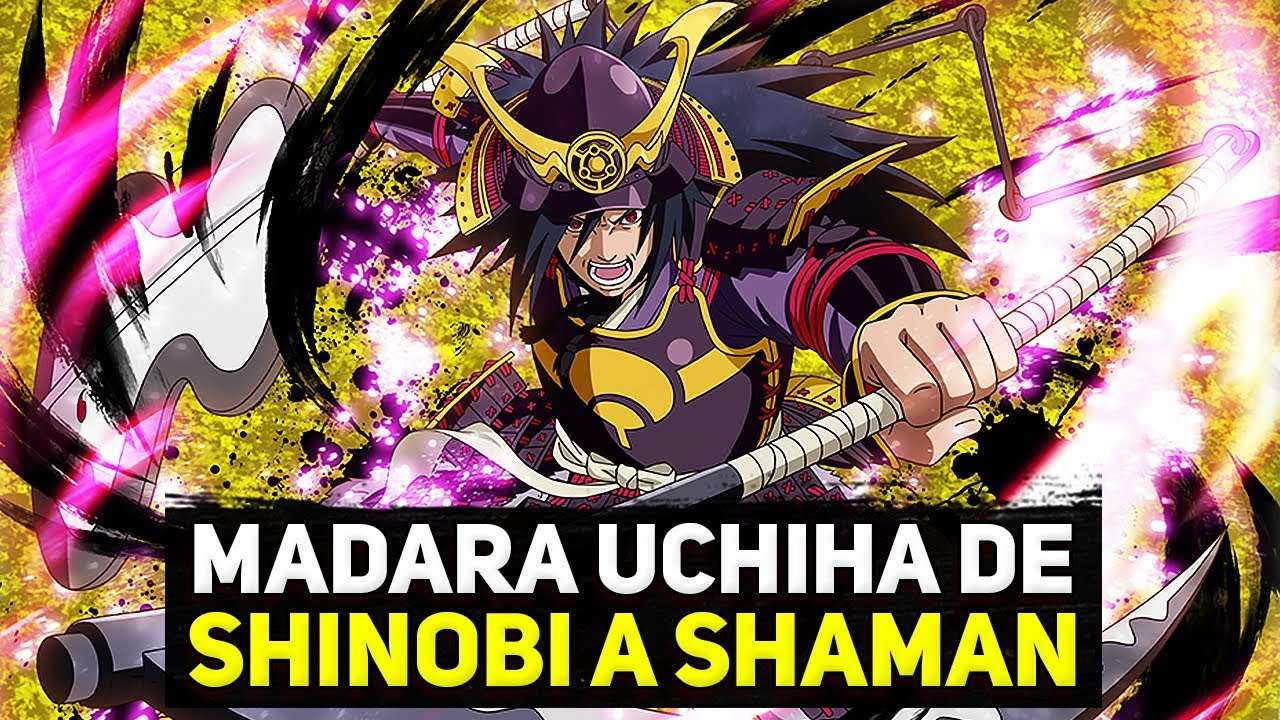 QHPS Madara Uchiha de Shinobi a Shaman parte 8 | QHPS Naruto y Shaman ...