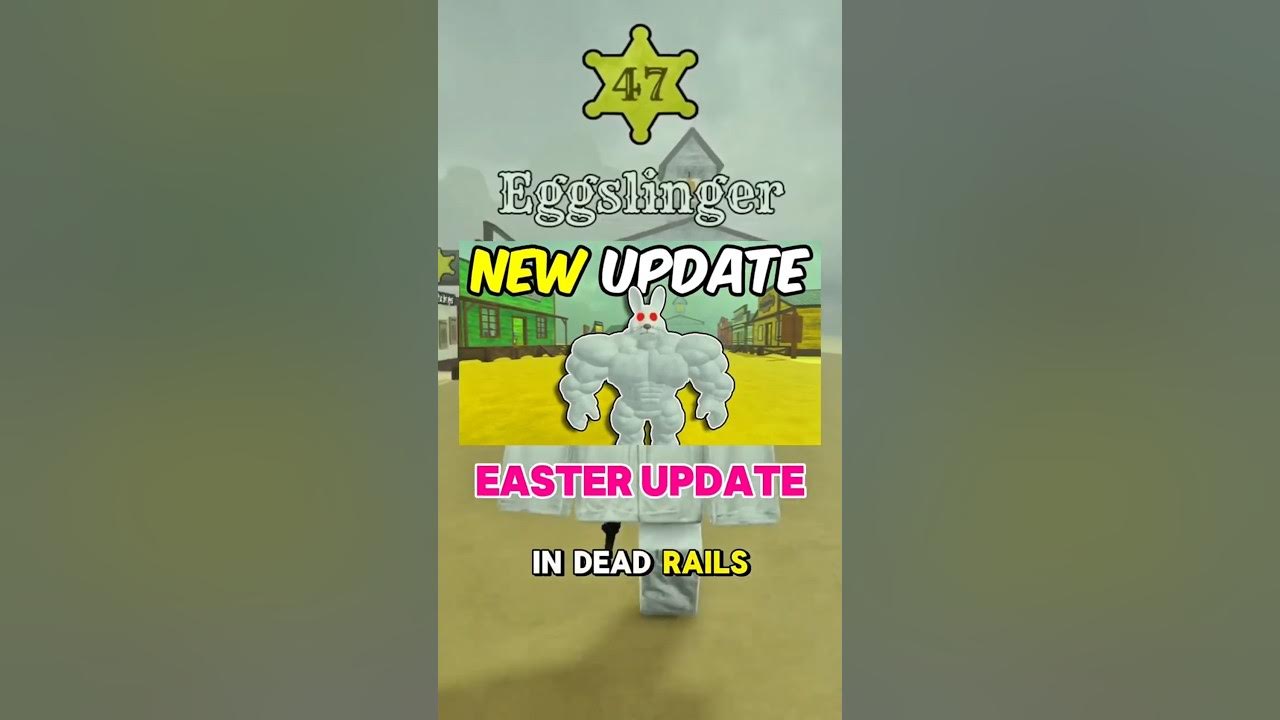 NEW DEAD RAILS EASTER UPDATE #roblox #deadrails #robloxedit #robloxshorts #robloxgames # ...
