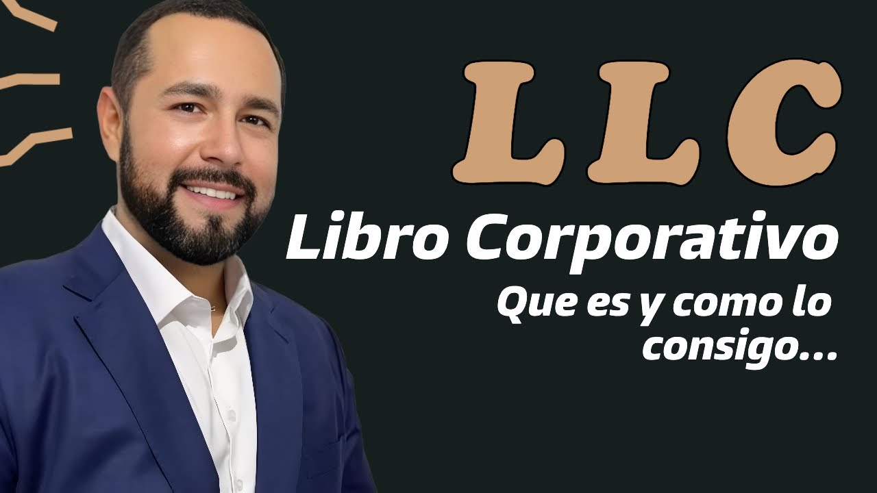 LLC y su Libro Corporativo - YouTube
