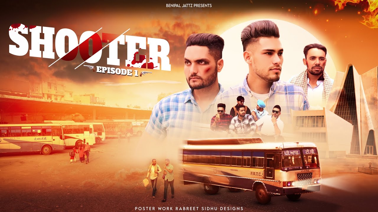 Shooter • Episode 1 • Web Series • Benipal Jattz - YouTube