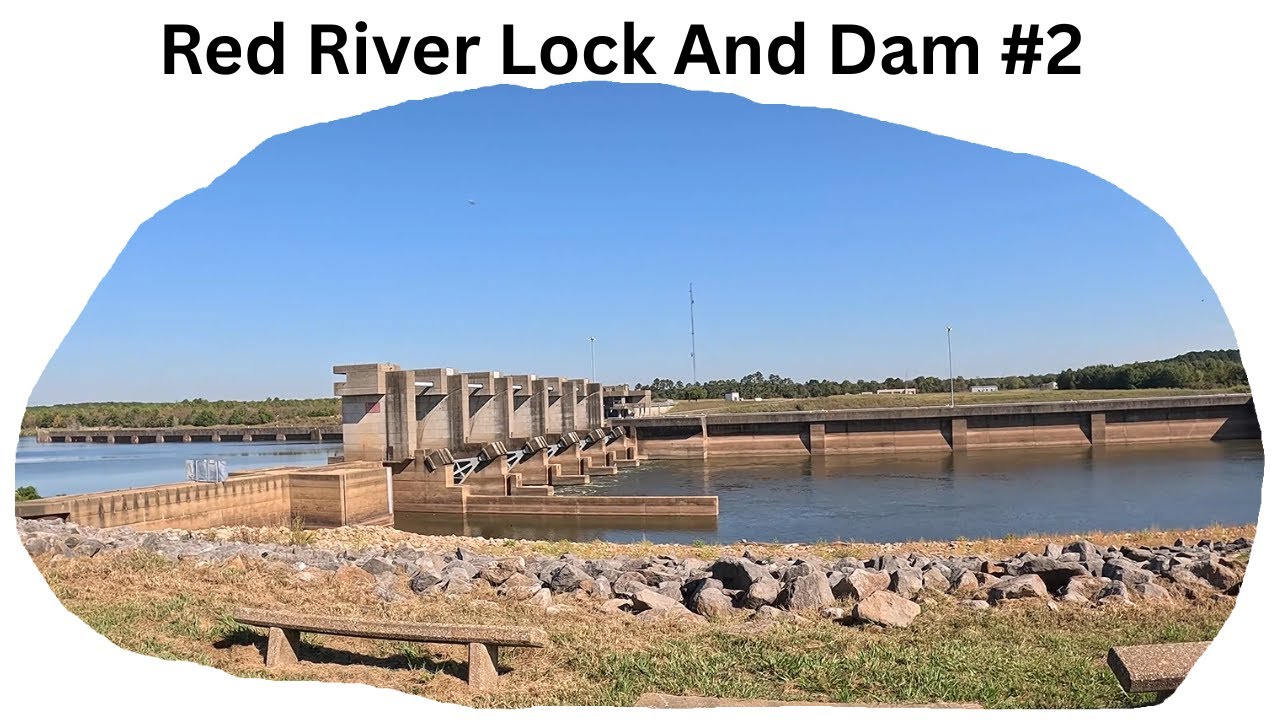 Red River Lock & Dam 2 - YouTube