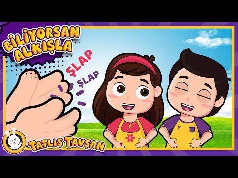 Koşmayı Biliyorsan Alkışla · Eğitici Ve Eğlenceli Çocuk Şarkısı · Çizgi Film · Tatlış Tavşan