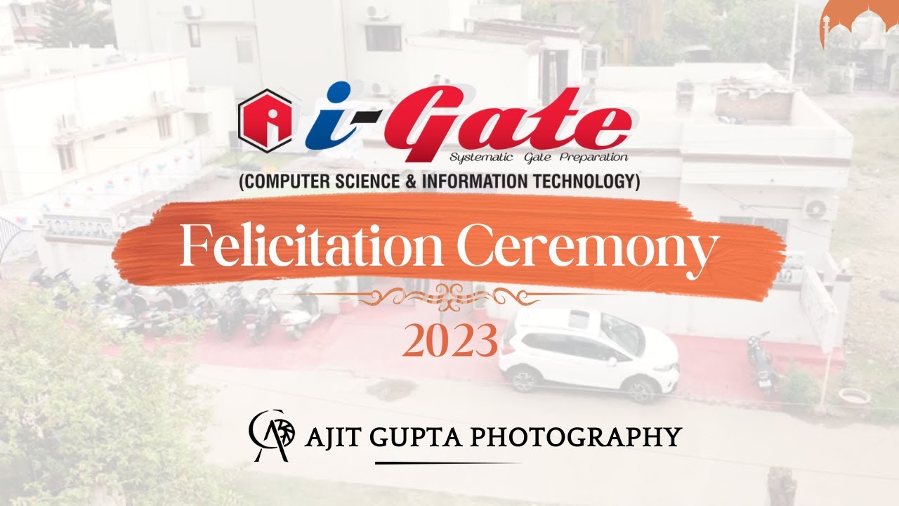 i-Gate 2023 Toppers | Felicitation Ceremony Highlights | By Ajit Gupta ...