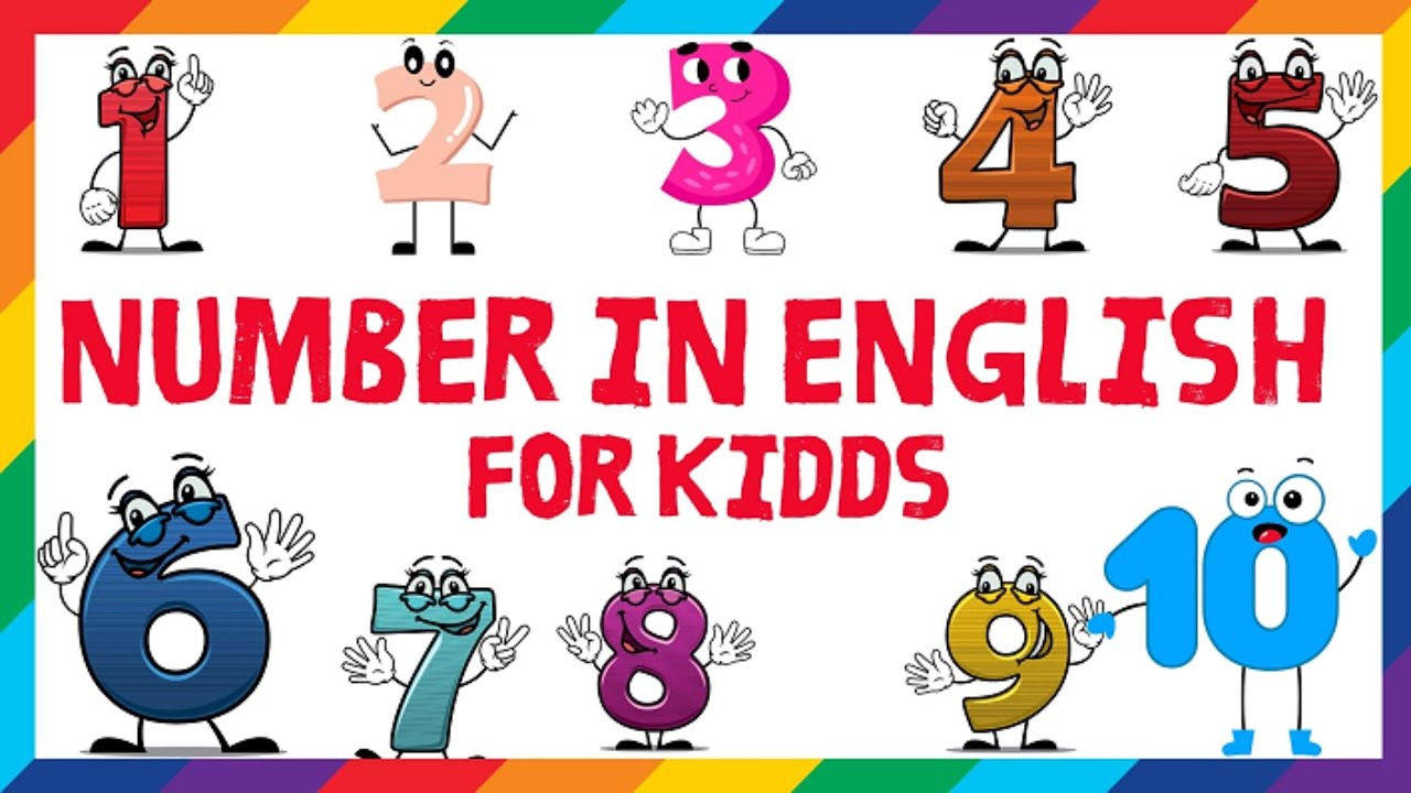 NUMBER IN ENGLISH FOR KIDS, LEARN NUMBERS 1 TO 10 IN ENGLISH WITH FUN ...