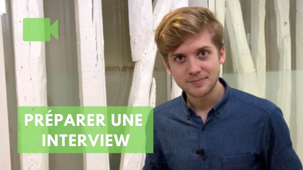 Comment bien préparer une interview - YouTube