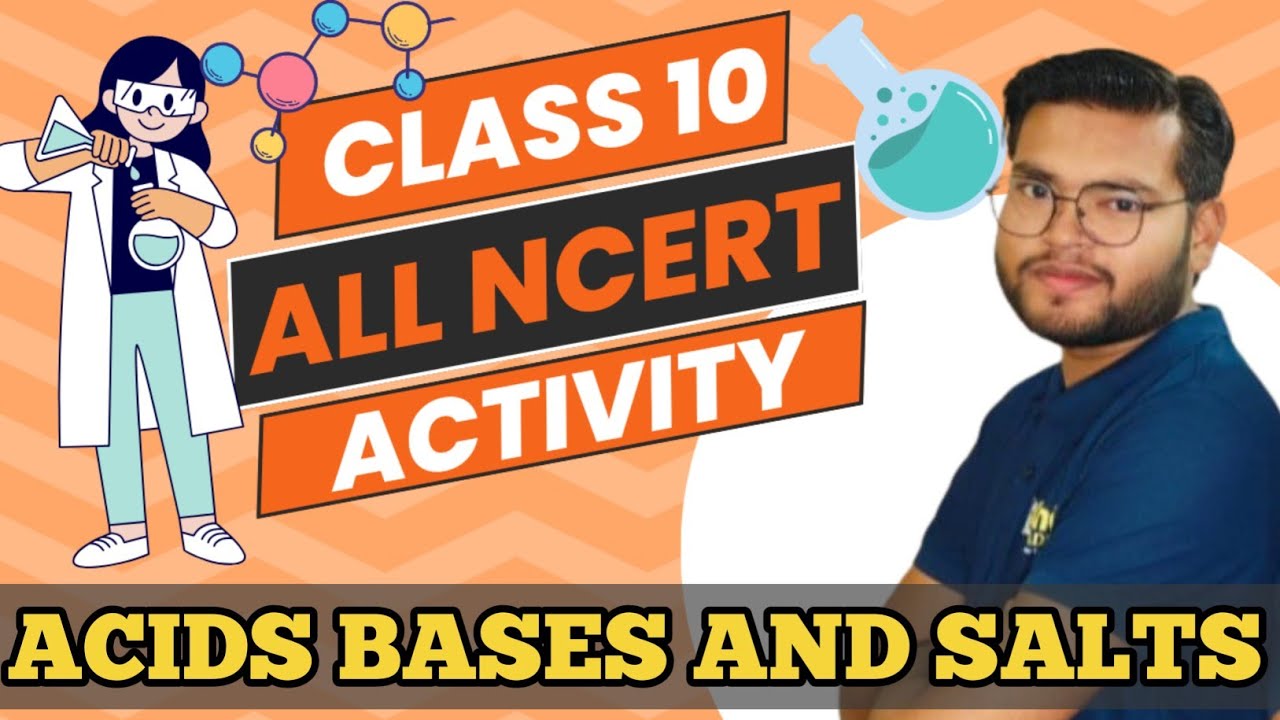 Complete Activity of Acids Bases and Salts | Class 10th - CBSE | ONE ...