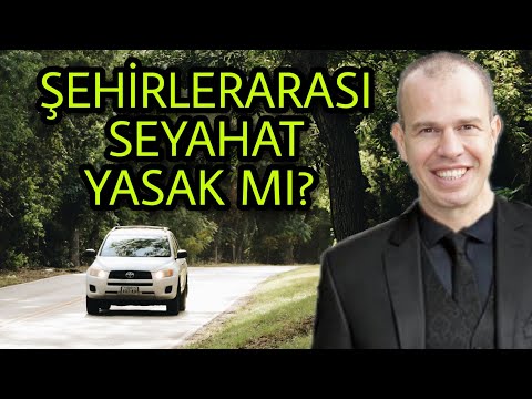 Şehirlerarası Seyahat Yasak Mı?
