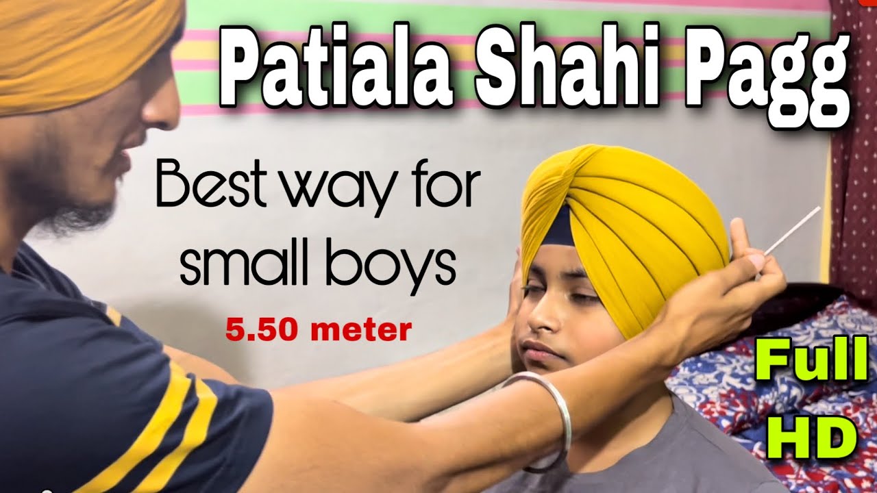 Tying Patiala Shahi pagg , 13 years old guy, 5.50 meter, full voil ...