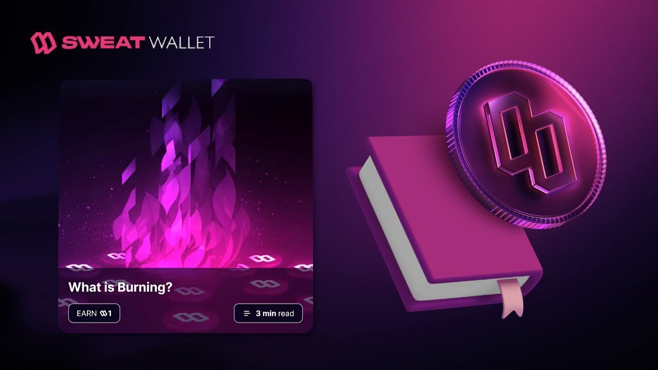 NUEVA LECCIÓN de la SWEAT WALLET 🔥 What is Burning? - YouTube