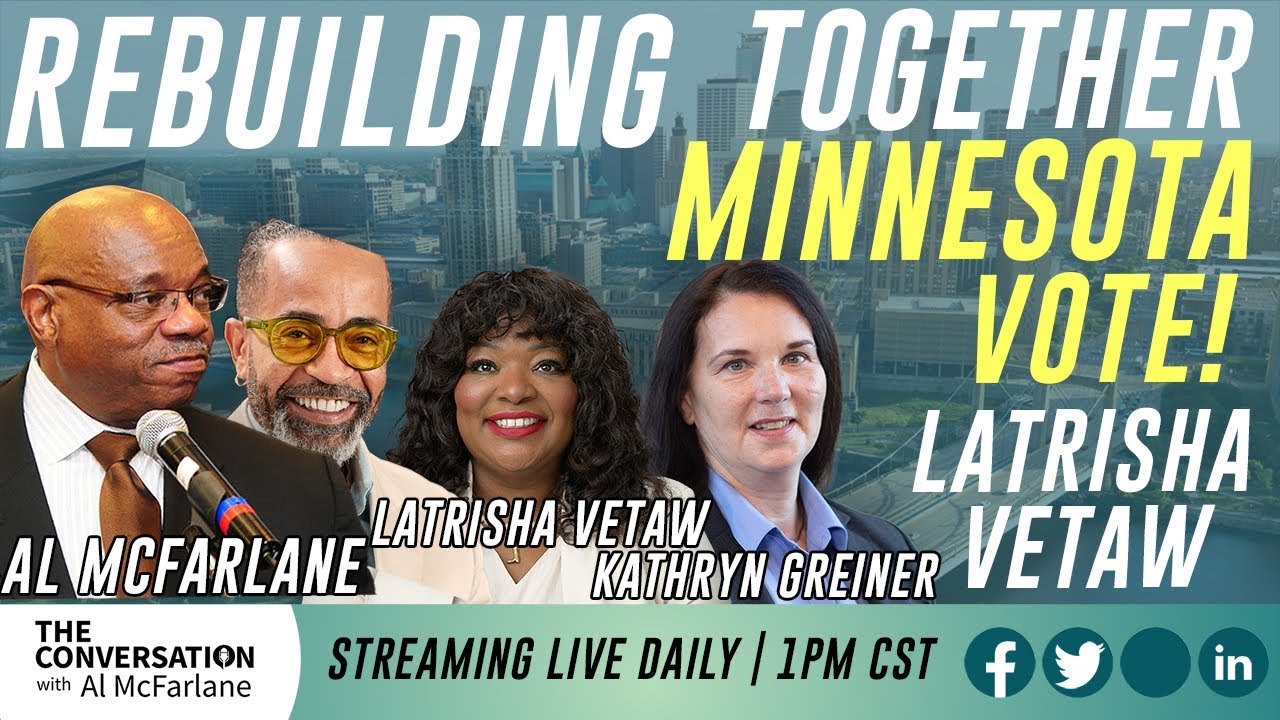 Rebuilding Together Minnesota, Voting with LaTrisha Vetaw, and Sports ...