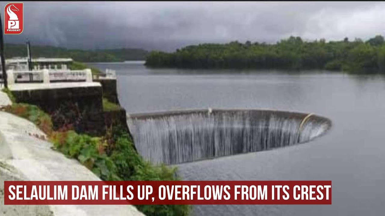 SELAULIM DAM FILLS UP, OVERFLOWS FROM ITS CREST - YouTube