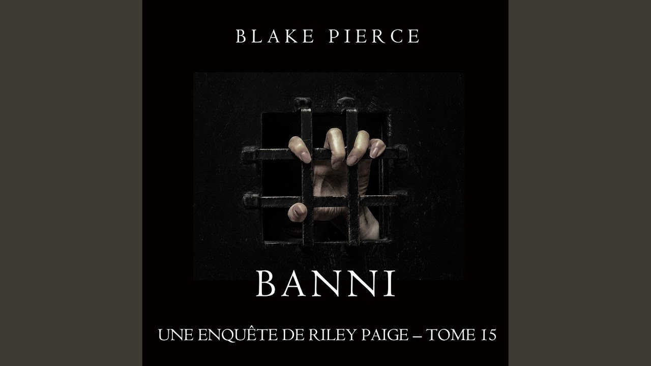 Chapter 96 - Banni (Les Enquêtes de Riley Page- Tome 15) - YouTube