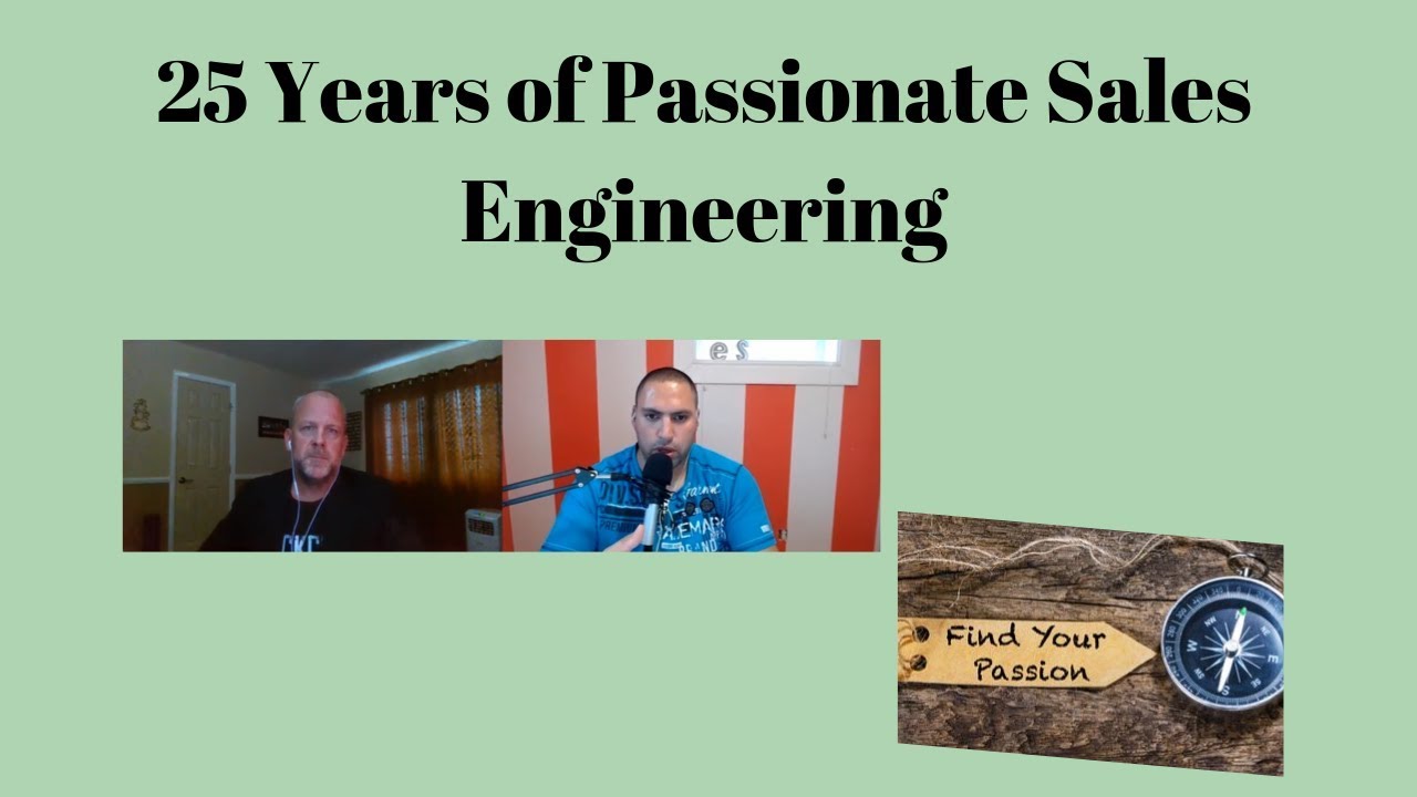 #75 25 Years of Passionate Sales Engineering - YouTube