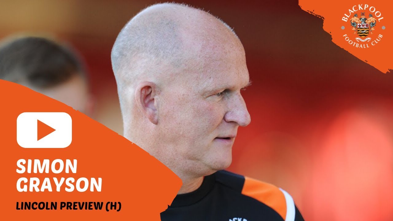 Lincoln Preview | Simon Grayson - YouTube