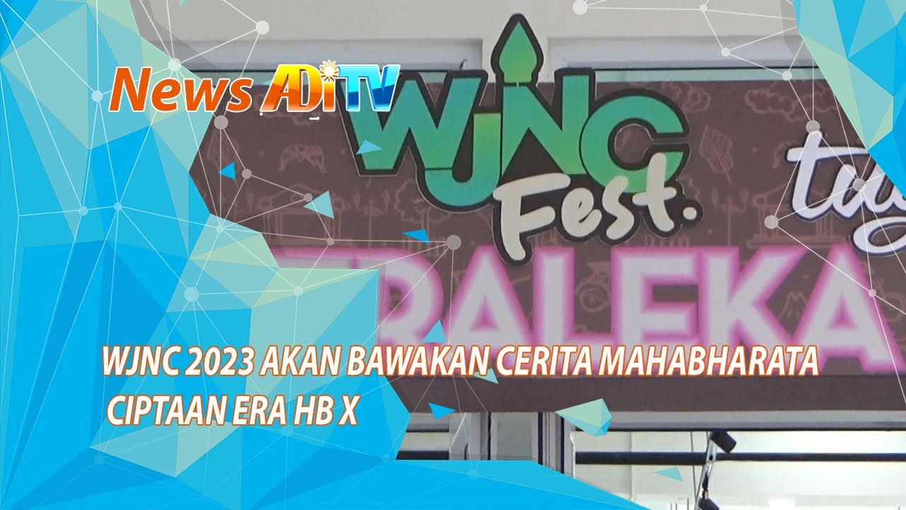WJNC 2023 AKAN BAWAKAN CERITA MAHABHARATA CIPTAAN ERA HB X - YouTube