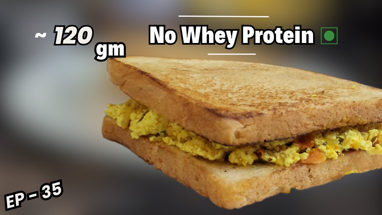 How I complete 120g Protein | Without a Whey Protein | Being a ...
