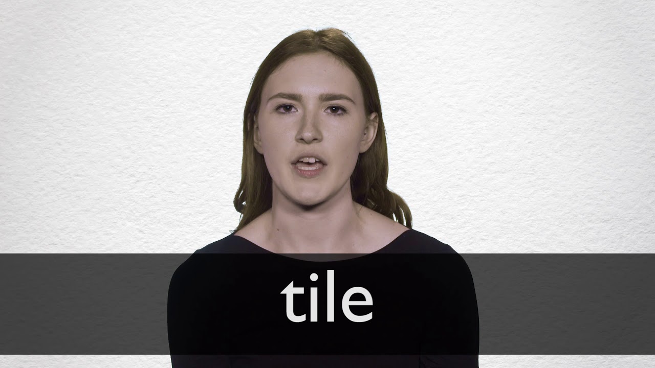 How To Pronounce TILE In British English YouTube how-to-pronounce-tile-in-british-english-youtube