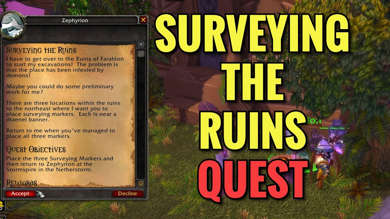 Surveying The Ruins Quest (WoW TBC) - YouTube