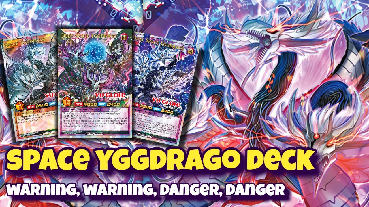 SPACE YGGDRAGO Deck Profile - Yugioh Rush Duel - YouTube