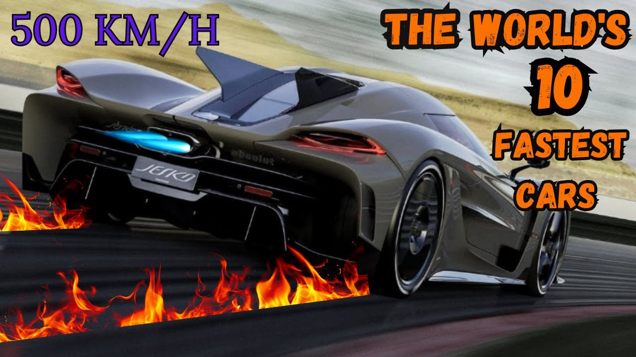 Breaking Records: Meet the 10 Fastest Cars on Earth - YouTube