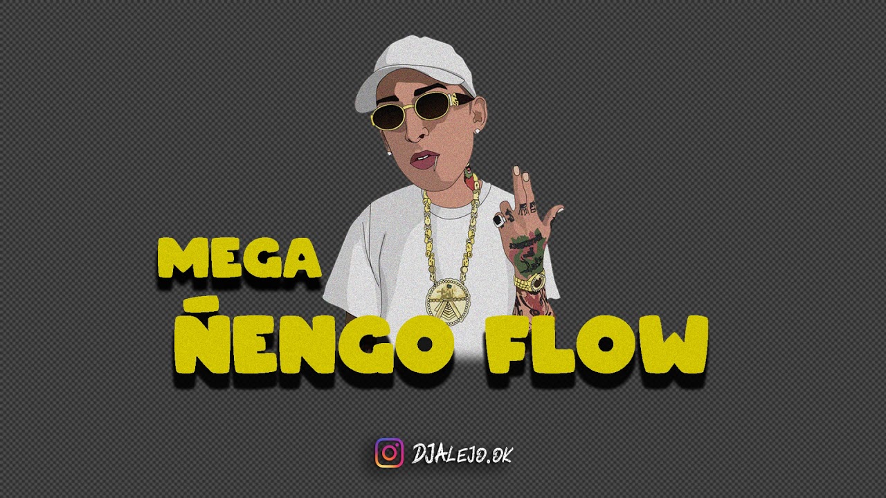 MEGA ÑENGO FLOW DJ ALEJO MIX - YouTube