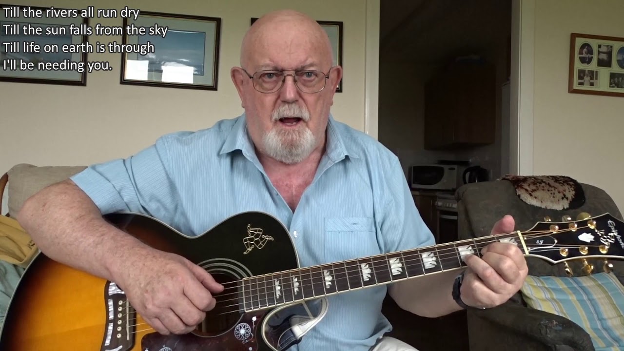 Guitar: Till The Rivers All Run Dry (Including lyrics and chords) - YouTube