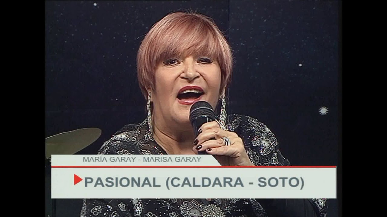Pasional - María Garay - YouTube