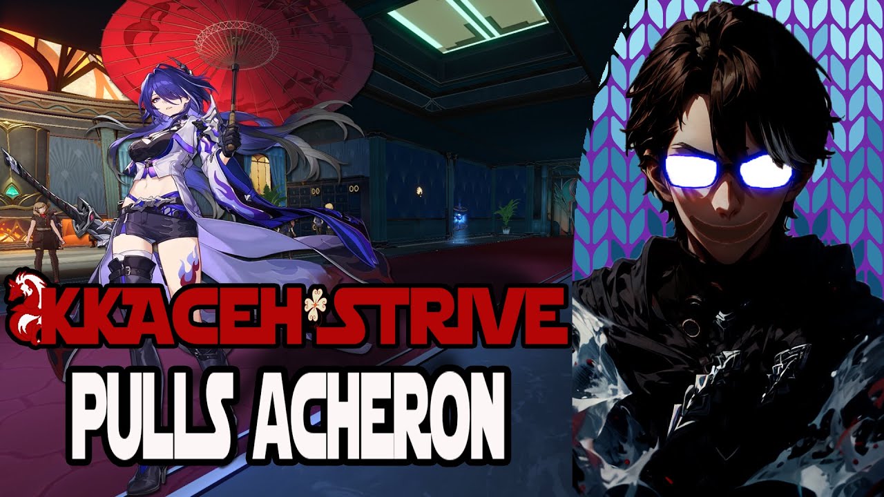 KKAceh Pulls For Acheron + 2 seconds Face Reveal - Honkai Star Rail - YouTube