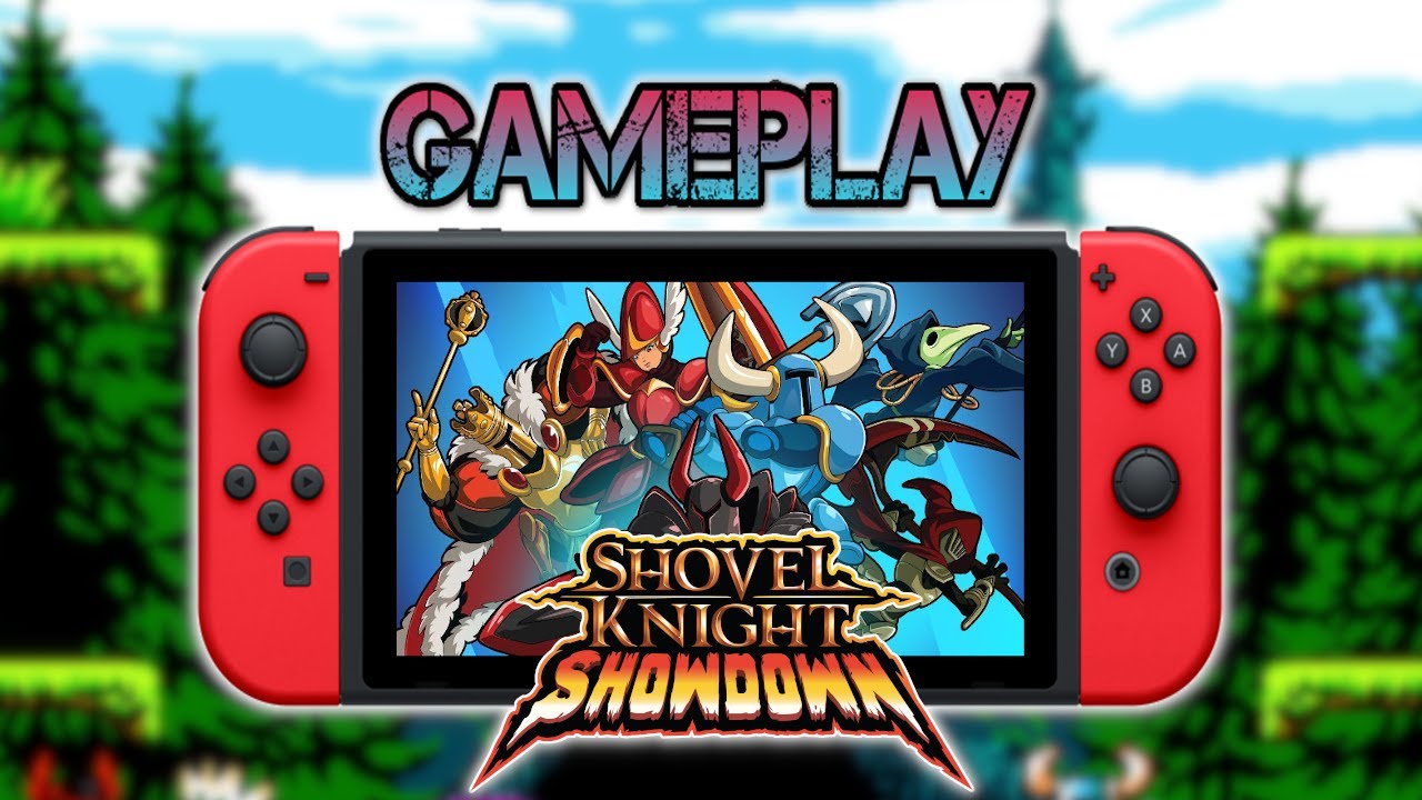 Shovel Knight Showdown | Gameplay [Nintendo Switch] - YouTube