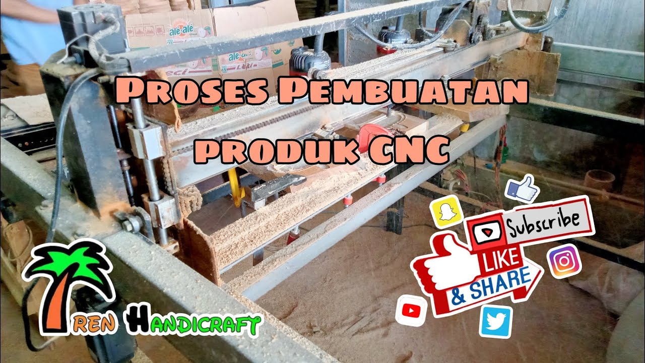 Proses pembuatan produk menggunakan mesin CNC - YouTube