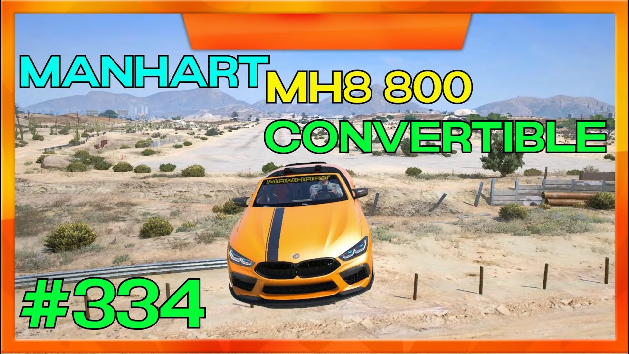 Manhart MH8 800 Convertible in GTA 5 Gameplay #334 - YouTube