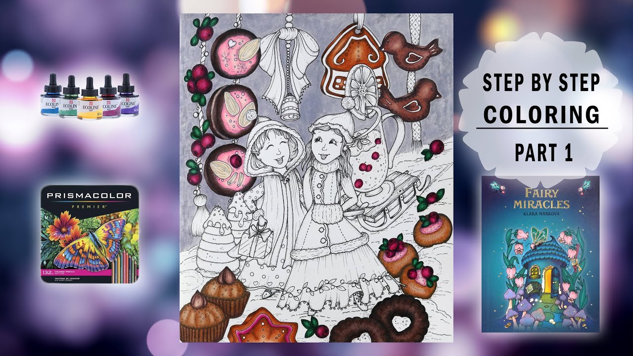 Fairy Miracles by Klara Markova 🧁 Part 1: Coloring gingerbread and ...