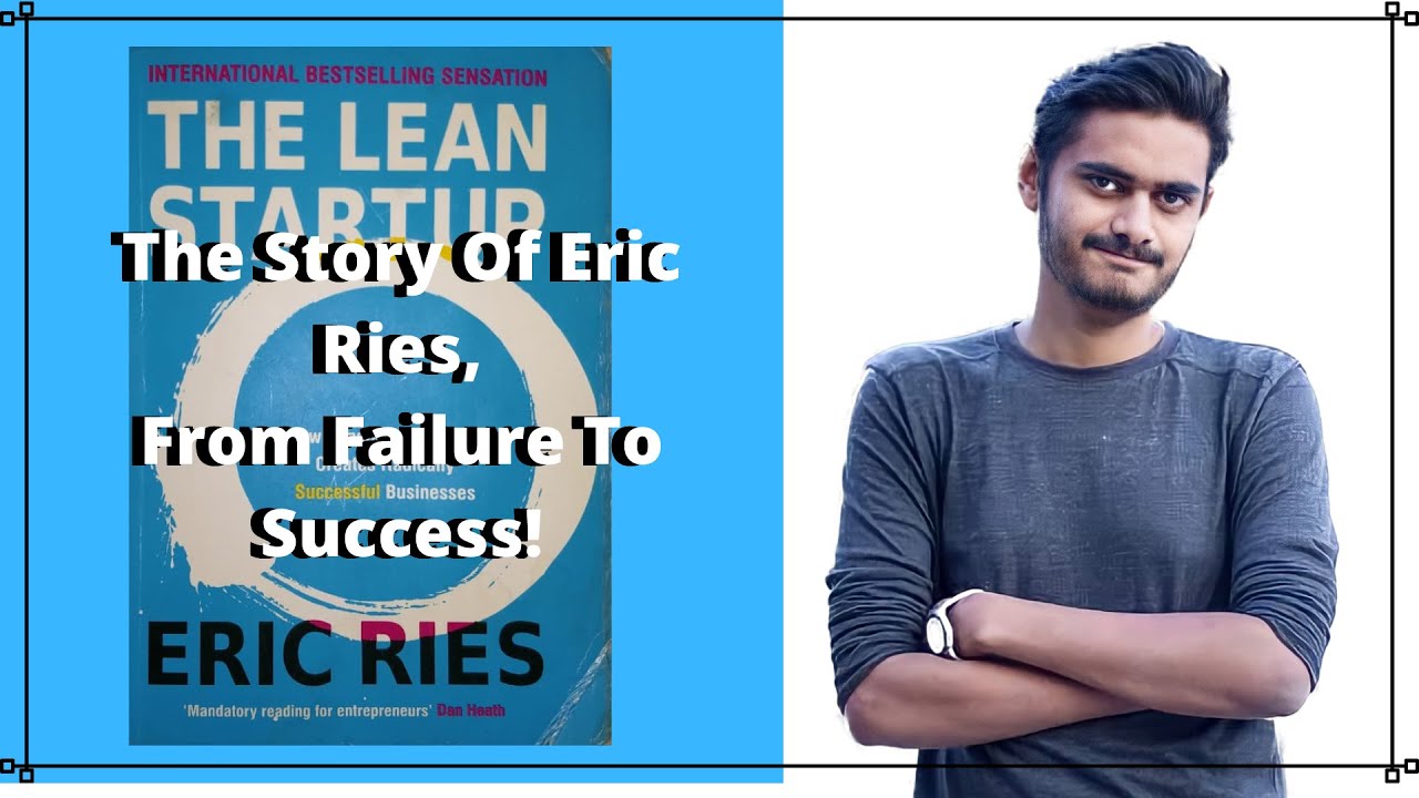 The Story of Eric Ries' Failures And Success Of IMVU! || EP-03 # ...