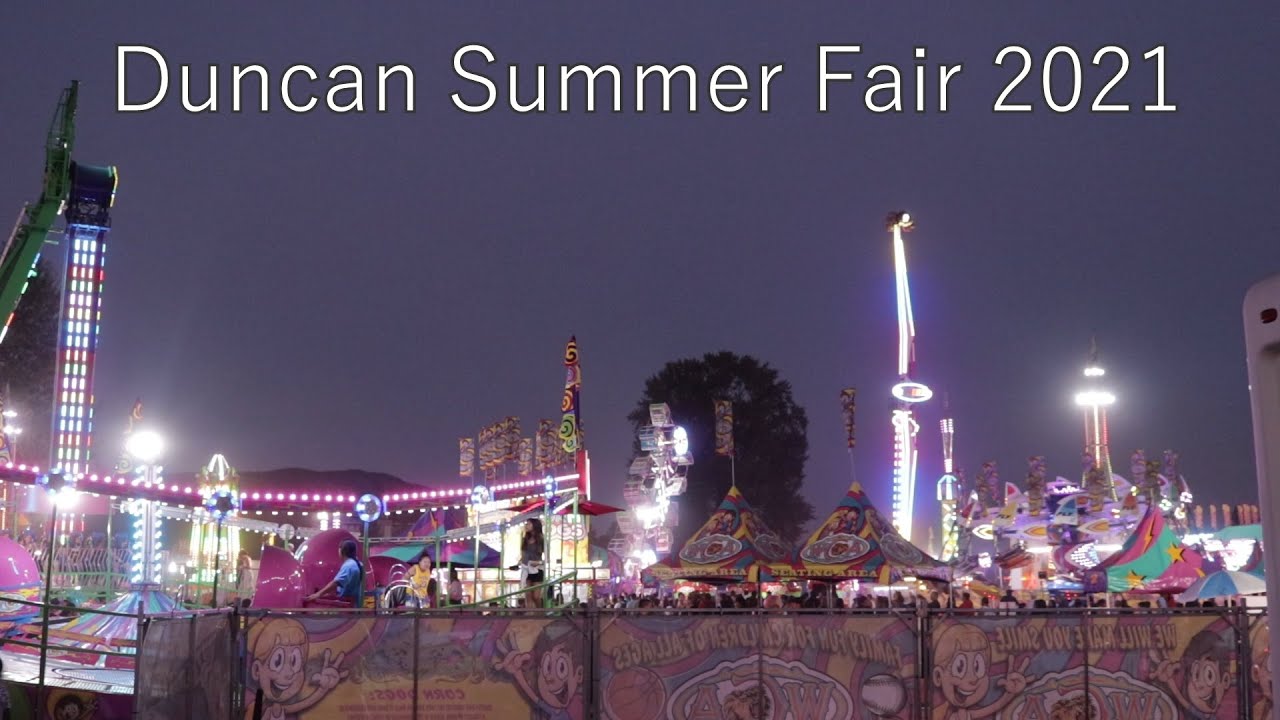 Duncan Summer Fair 2021 - Duncan BC (West Coast Amusements) - YouTube