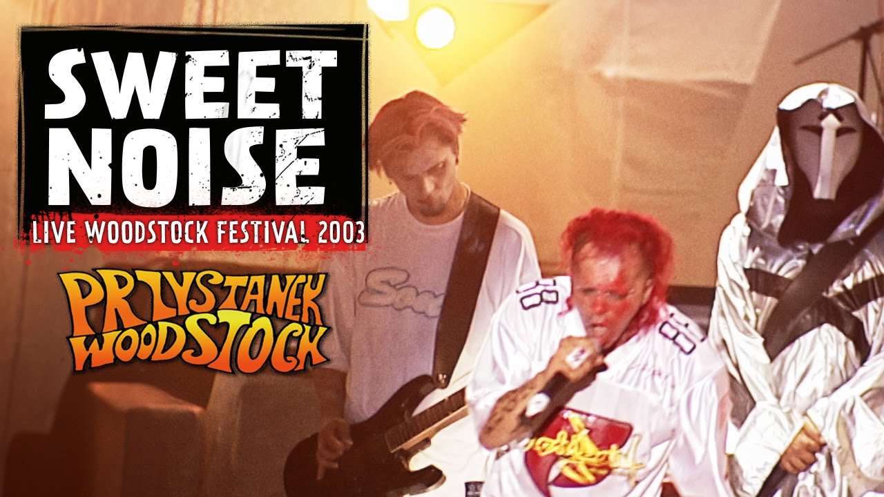 Sweet Noise LIVE Woodstock Festival 2003 (CAŁY KONCERT) - YouTube