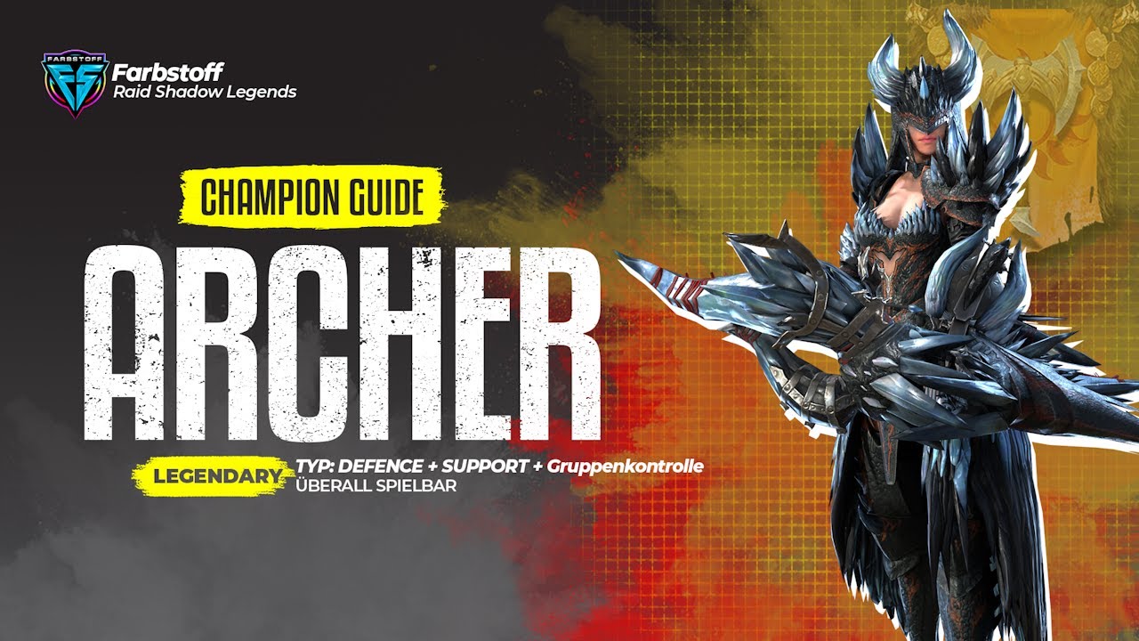 Raid: Shadow Legends - Champion Guide Archer - Der ultimative Champ ...
