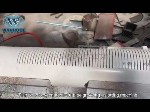 6-8 Seconds PVC Pipe Slotting Machine Fish Pond Oxygenated PVC Pipe ...