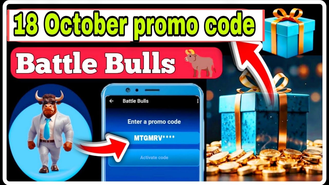 18 October Battle Bulls Promo Code Today | Battle Bulls Airdrop Promo ...