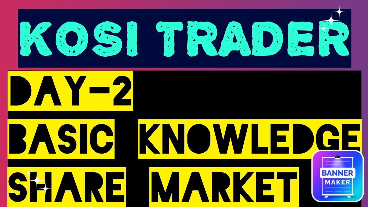 Day-2 Basic knowledge share market - YouTube