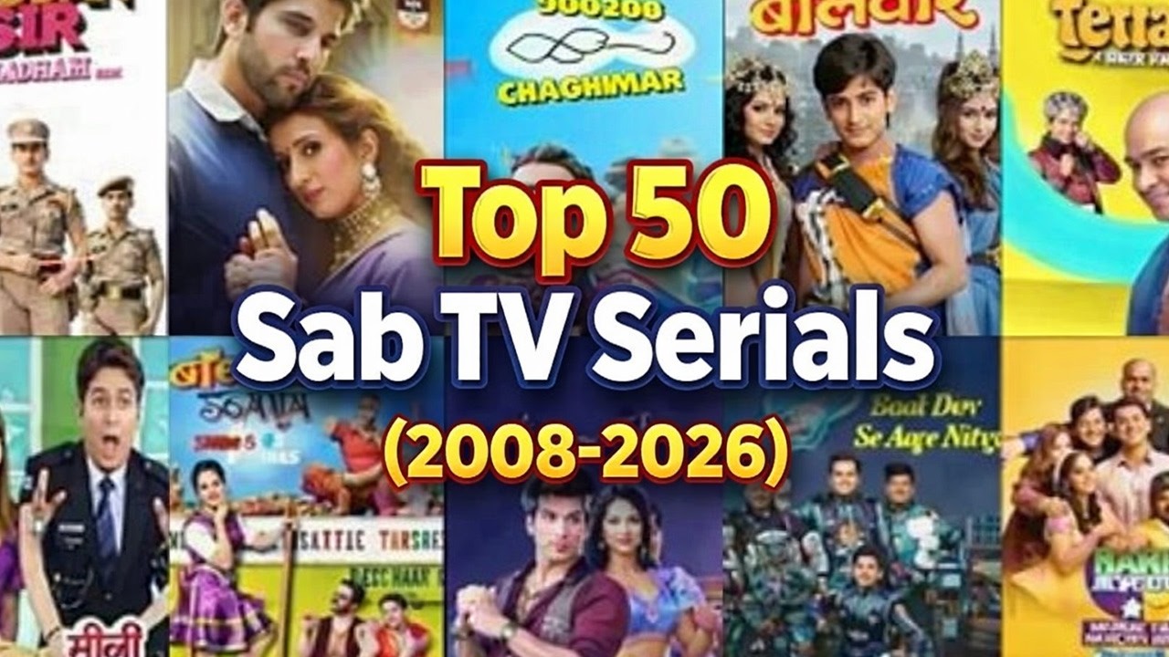 Top 50 SAB TV Serials (2008–2026): Ranked by TRP & Audience Popularity ...