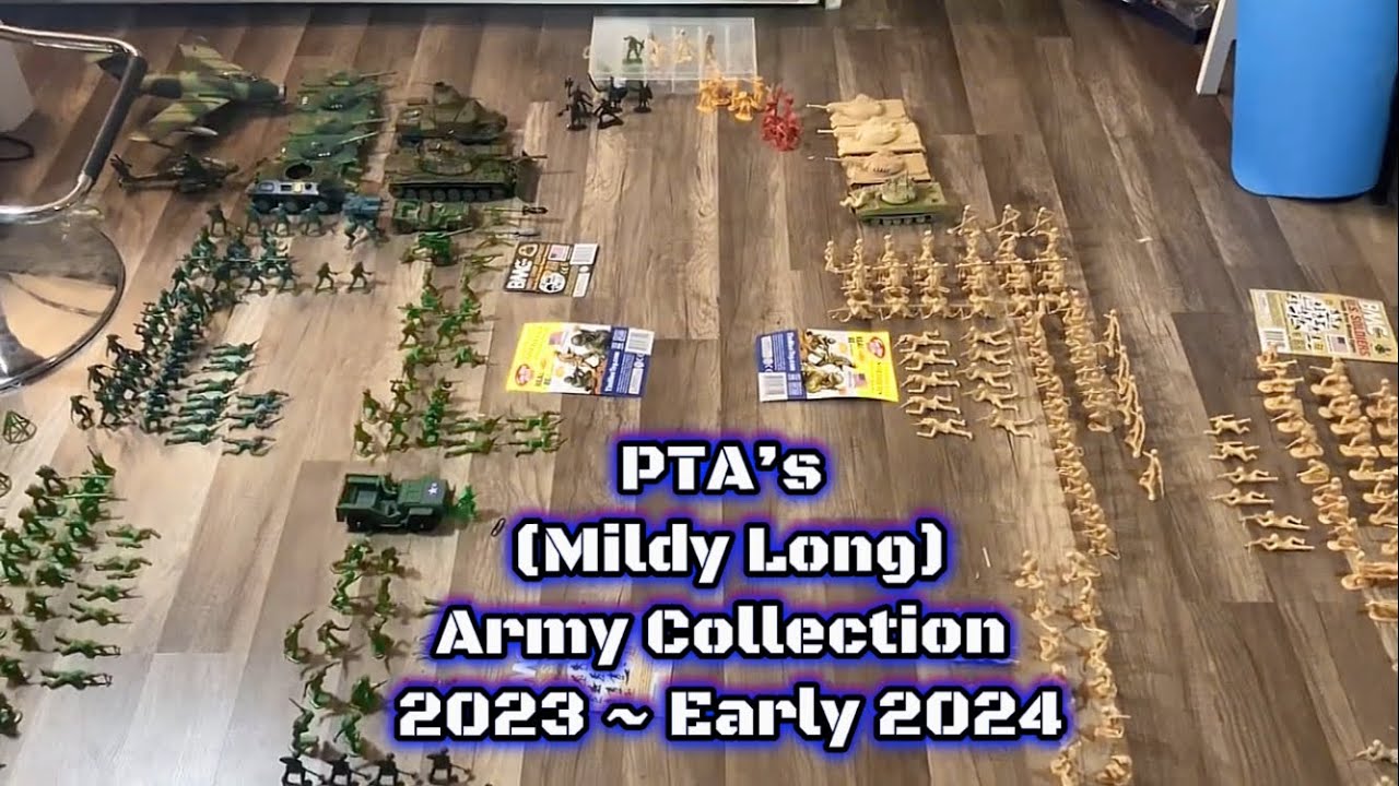 PTA’s Army Men Collection (2023 ~ Early 2024) - YouTube