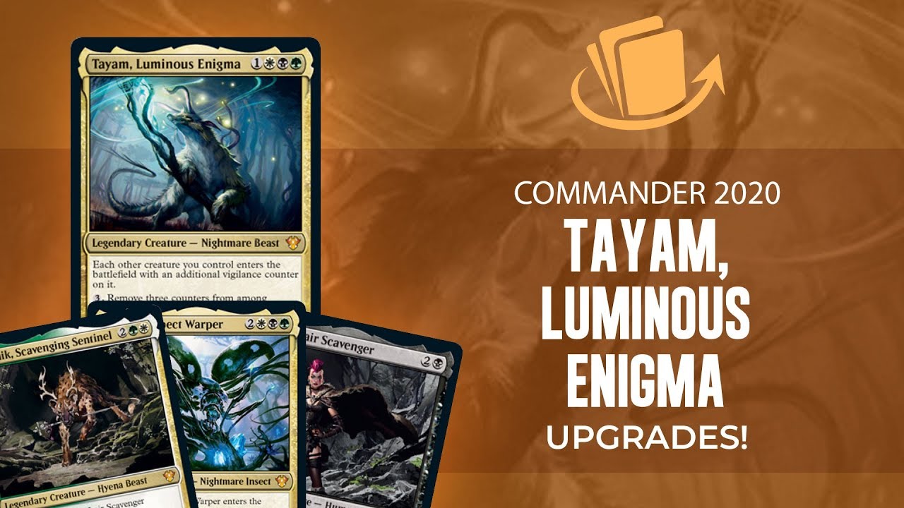 Upgrades | Commander 2020 | Tayam, Luminous Enigma | Jeremy Noell & Jon ...