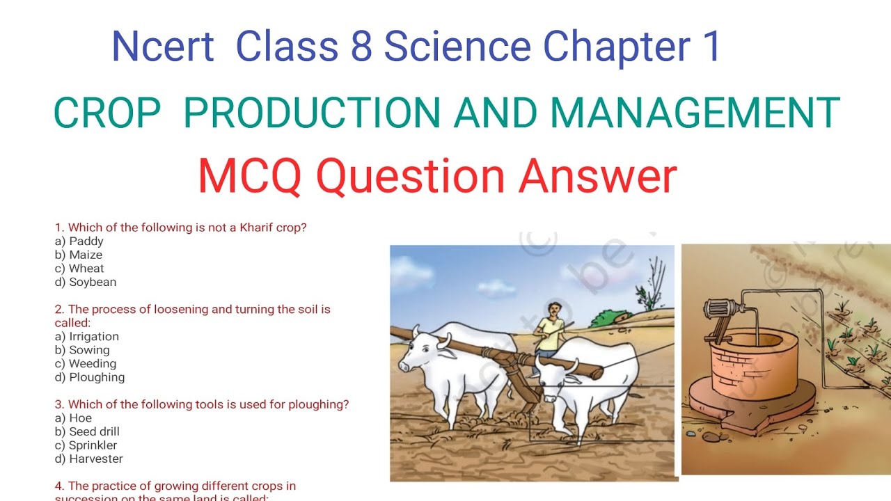 ncert class 8 science chapter 1 mcq| crop production and management ...