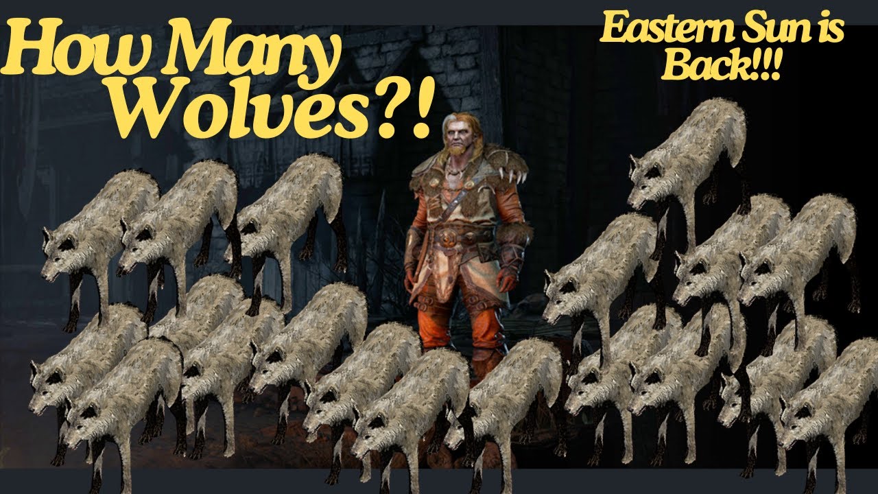 Diablo 2 Eastern Sun: Just how Many Wolves?! - YouTube