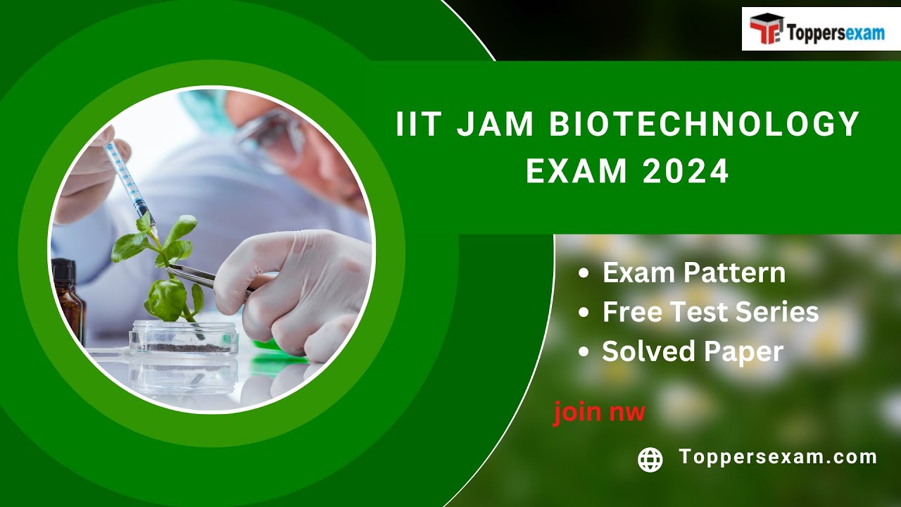 IIT JAM BIOTECHNOLOGY Mock Test 2023, Update Syllabus & Pattern 2023 ...